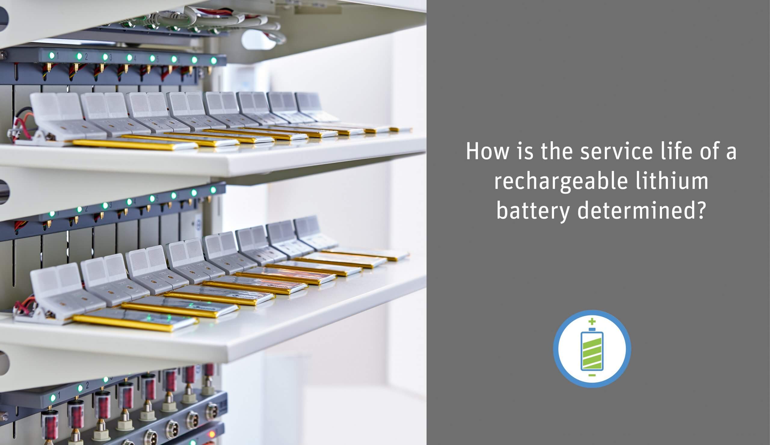 How is the life of a rechargeable battery determined? – Jauch Blog